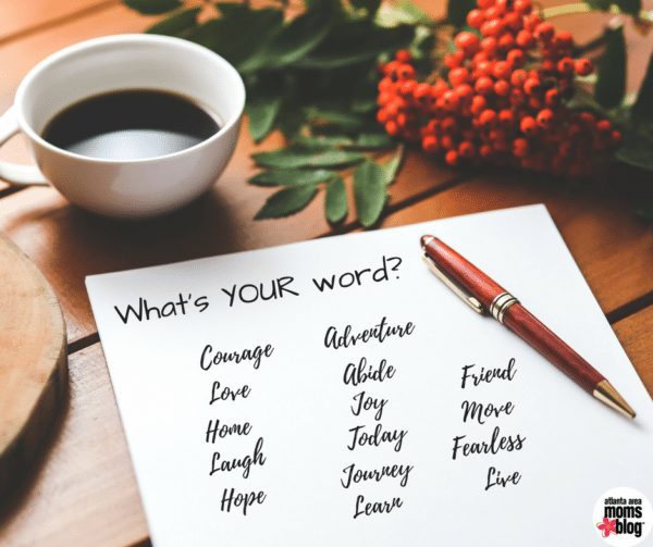 What's Your Word? ::| Atlanta Area Moms Blog